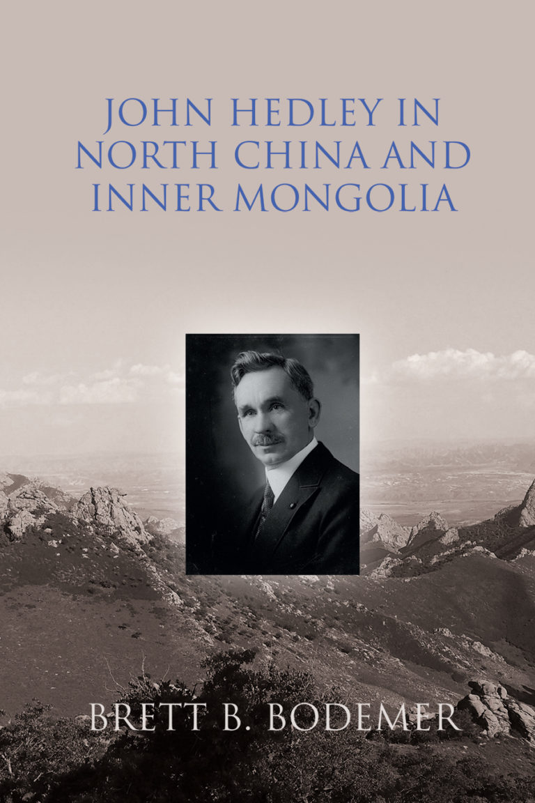 John Hedley in North China and Inner Mongolia (1897–1912)